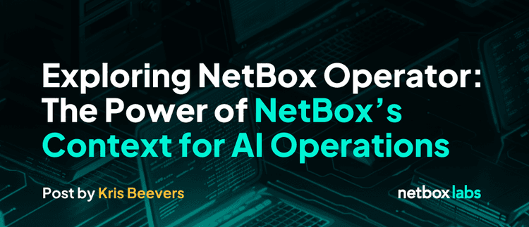 NetBox Labs | Blog – Insights on Network Automation & Infrastructure