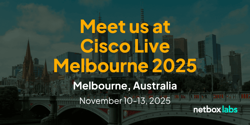 Cisco Live 2025 Melbourne | NetBox Labs