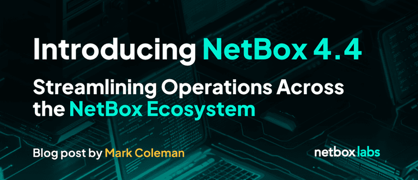 NetBox Labs | Blog – Insights on Network Automation & Infrastructure