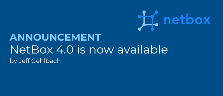 NetBox v3.2 Beta2 Now Available - NetBox Labs