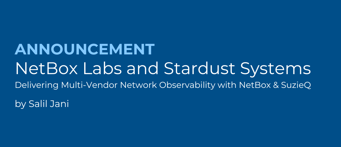 Netbox Labs Partners With Stardust Systems To Deliver Multi Vendor