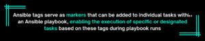 Ansible Tags: A Detailed Tutorial to Get Started
